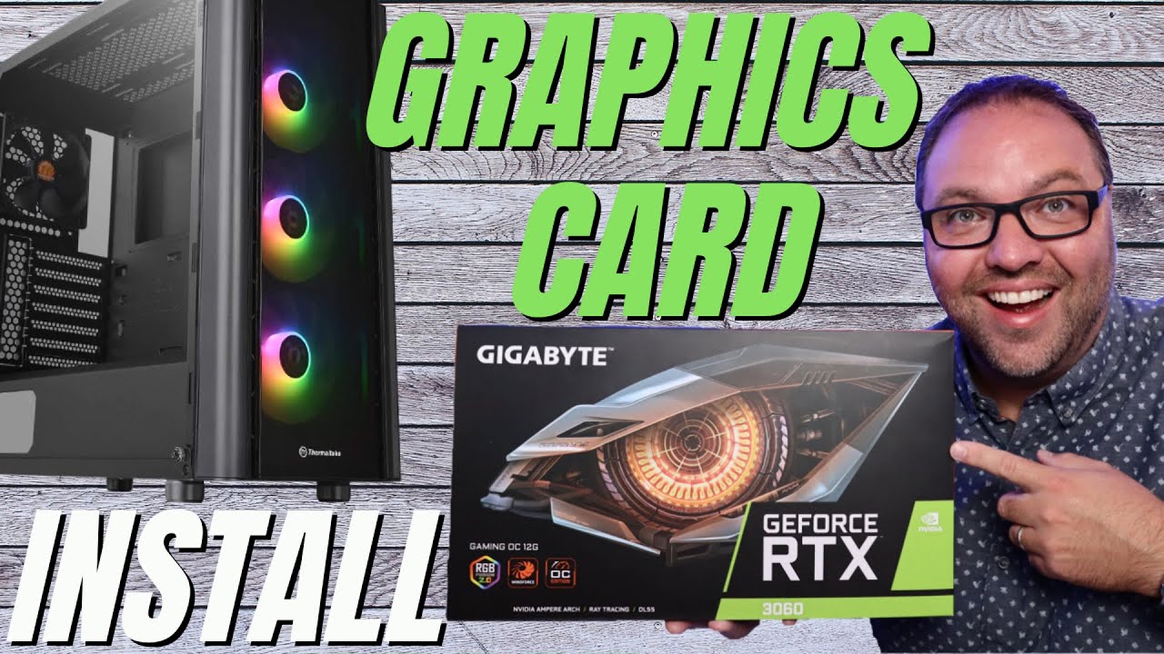 How To Install a Graphics Card in a PC (Gigabyte GeForce RTX 3060 ...