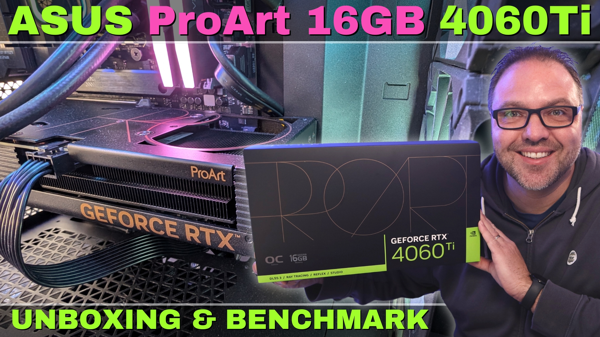 Asus ProArt NVIDIA 16GB 4060Ti Graphics Card Unboxing & Heaven Benchmark - Northern Viking Everyday