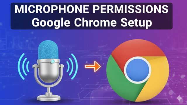 Chrome Mic Not Working? Here's the Instant Fix! 🎙️ - Northern Viking ...
